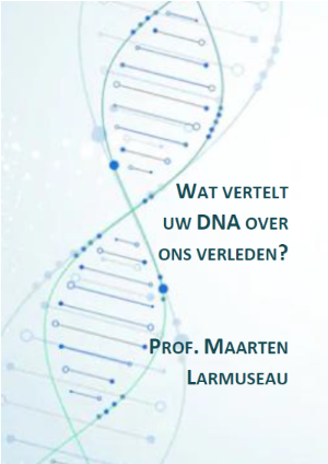Wat vertelt uw DNA over ons verleden? :: HK-Overmere